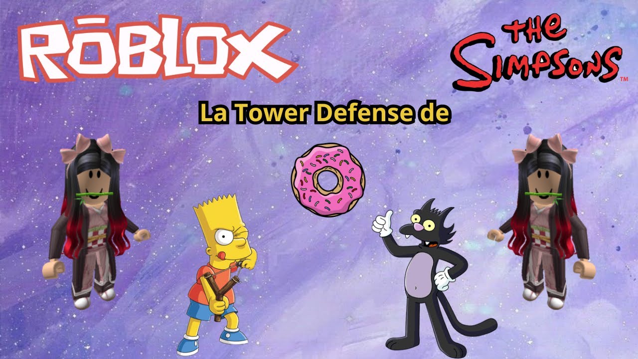Roblox - La tour de défense des Simpsons 🍩 - YouTube