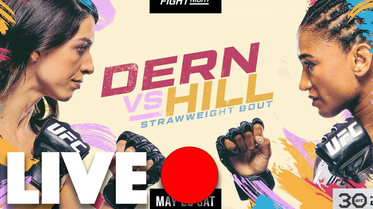 UFC FIGHT NIGHT VEGAS 73 DERN VS HILL LIVESTREAM COMPANION - YouTube