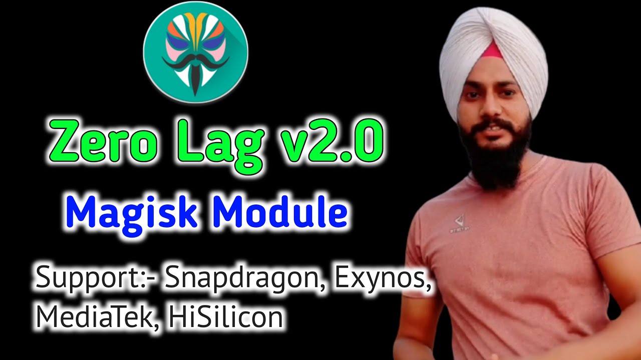 Zero Lag v2.0 Magisk module | Support , Snapdragon , Exynos , MediaTek ...