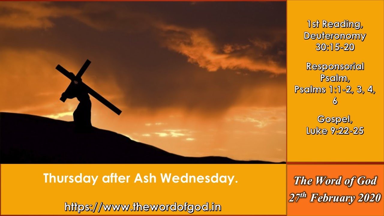 February 27 2020 Thursday After Ash Wednesday Luke 9 22 25 YouTube february-27-2020-thursday-after-ash-wednesday-luke-9-22-25-youtube