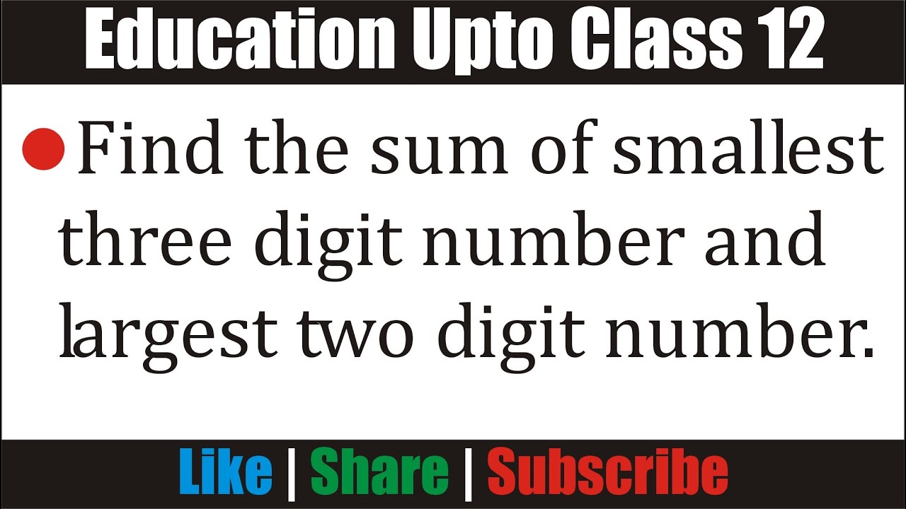 Sum Of Smallest 3 And Largest 2 Digit Numbers English Urdu sum-of-smallest-3-and-largest-2-digit-numbers-english-urdu