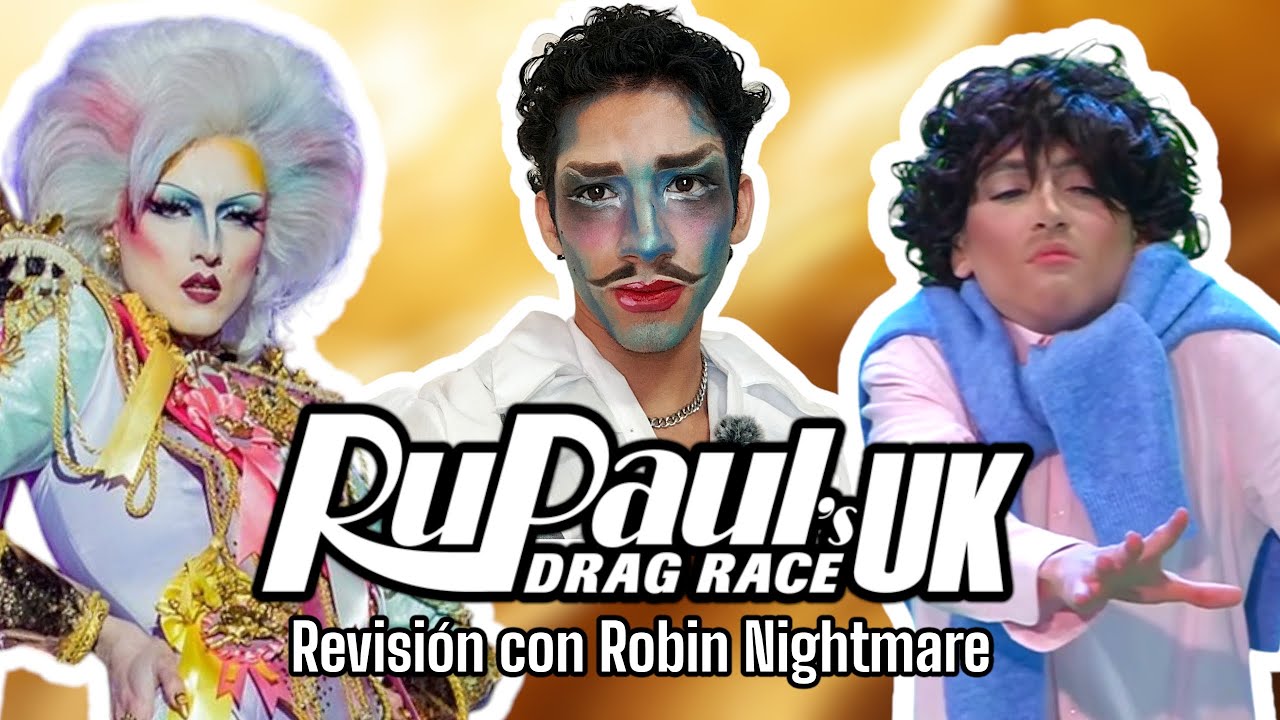 Revisión: Drag Race UK T.6 Ep. 3 con Robin Nightmare - YouTube