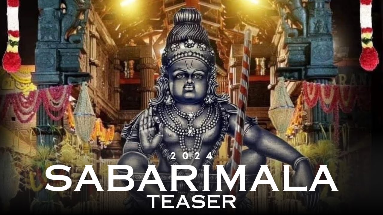 Sabarimala Yatra 2024 Teaser | Ayyappa Swamy Temple | Pamba To ...