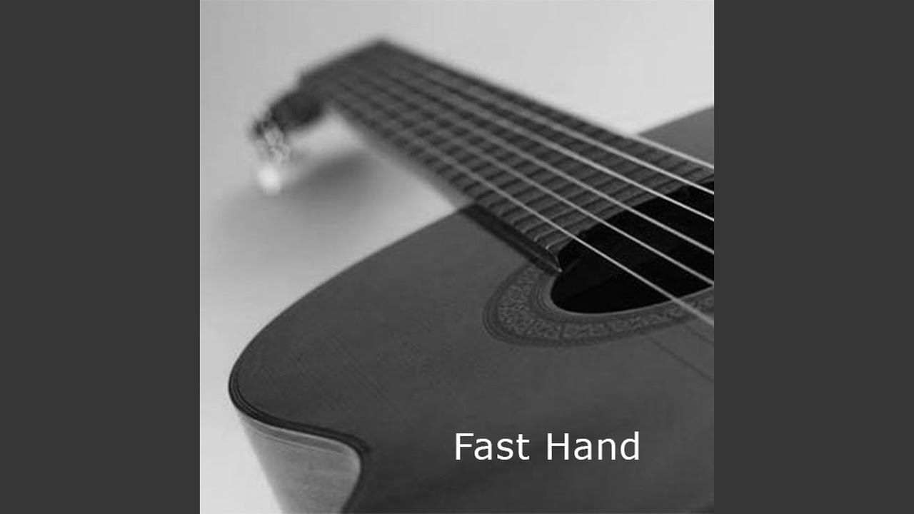 Fast Hand - YouTube
