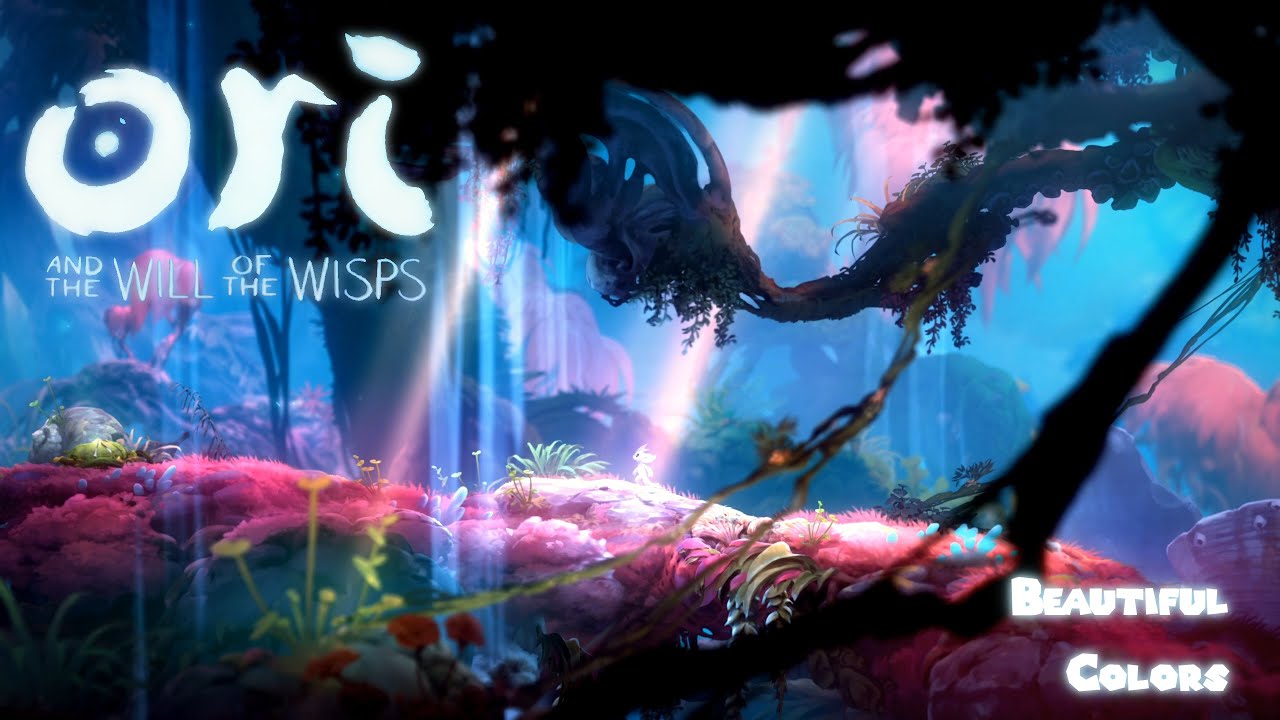 Beautiful Colors - Ori and the Will of the Wisps - Part #16 [Hard/100% ...