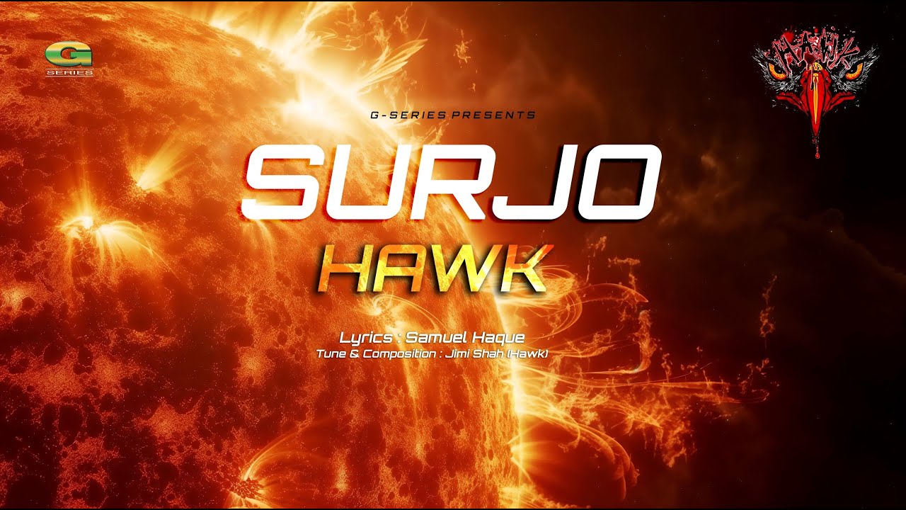 Surjo | সূর্য | Hawk | Bangla Band Song | Jimi Shah | Samuel Haque | Band Single 2024 - YouTube
