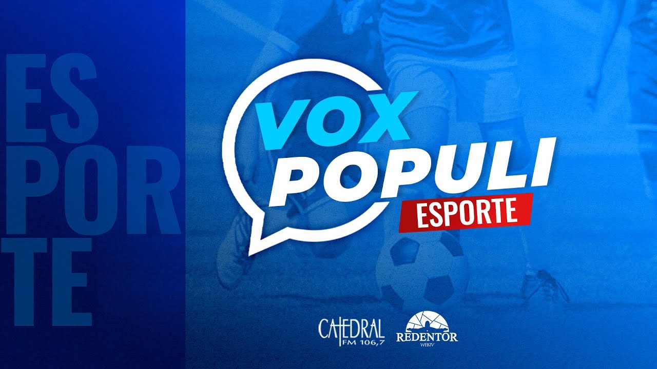 Vox Populi Esporte | Rádio Catedral | 16/12/2024 - YouTube