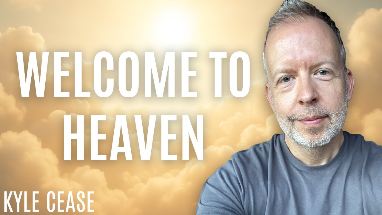 Welcome to Heaven - Kyle Cease - YouTube