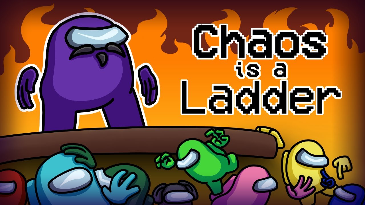 Chaos is a Ladder in Among Us - YouTube