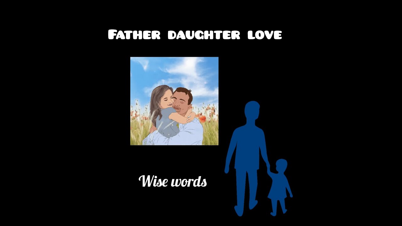 Father love for daughter quotes | Father Princess - YouTube