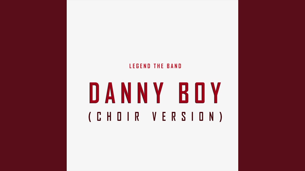 Danny Boy (Choir Version) - YouTube