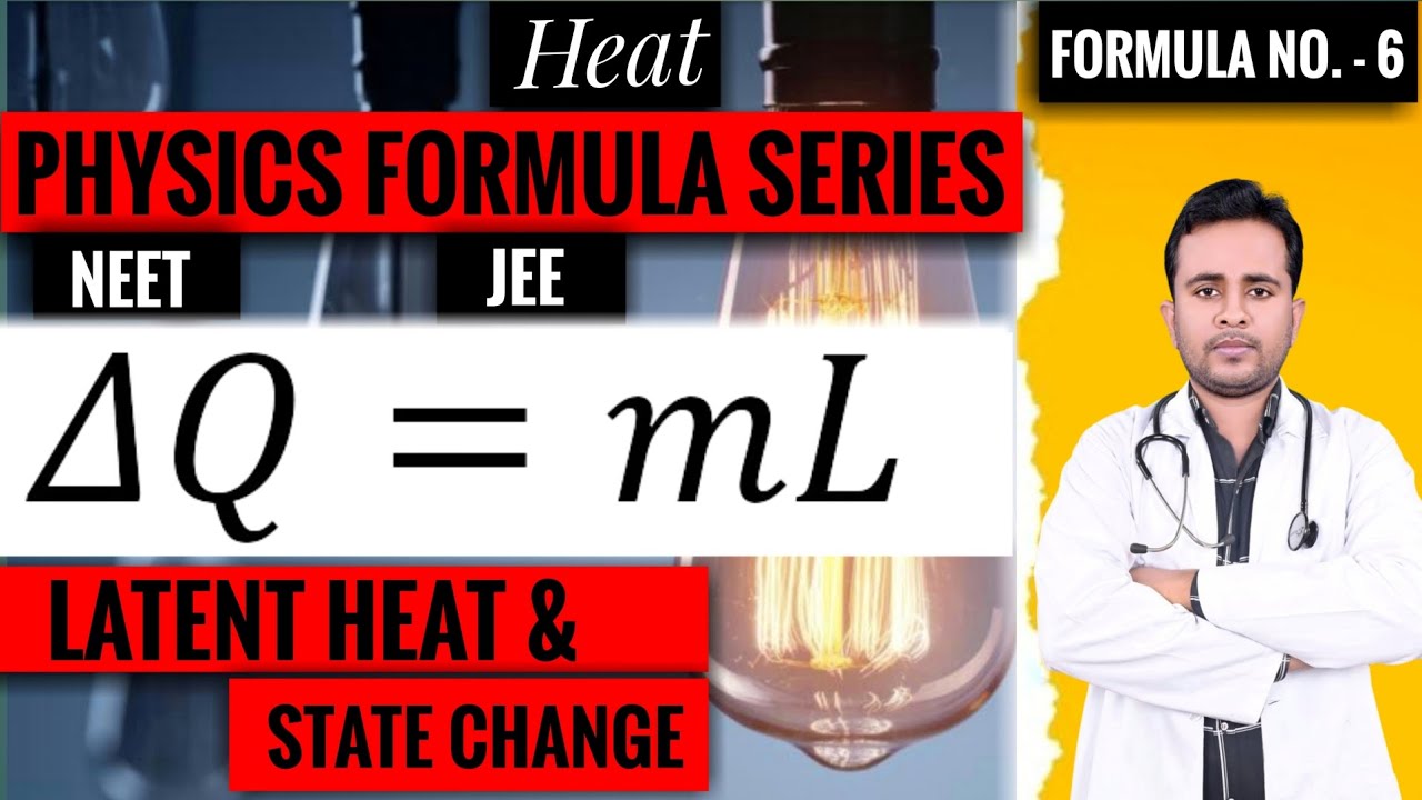 Latent heat & state change || JEE & NEET || physics class 11 || Heat ...