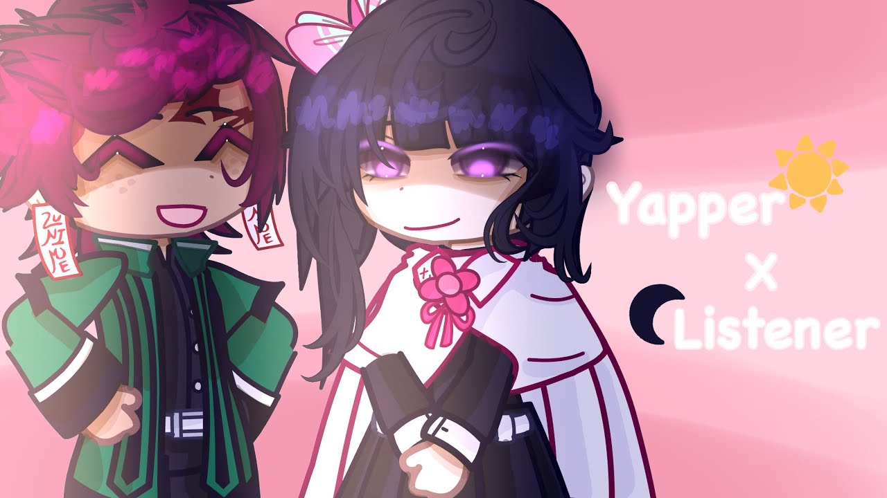 Yapper X Listener Tankana By Sillysquidsie Youtube