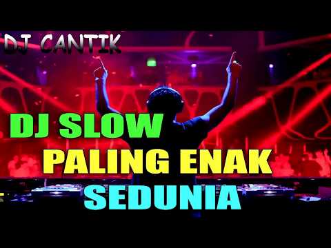 DJ SLOW REMIX PALING ENAK DAN SANTAI BUAT KERJA   TOP DJ 2017