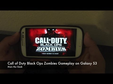 Call of Duty: Black Ops Zombies Gameplay on Galaxy S3