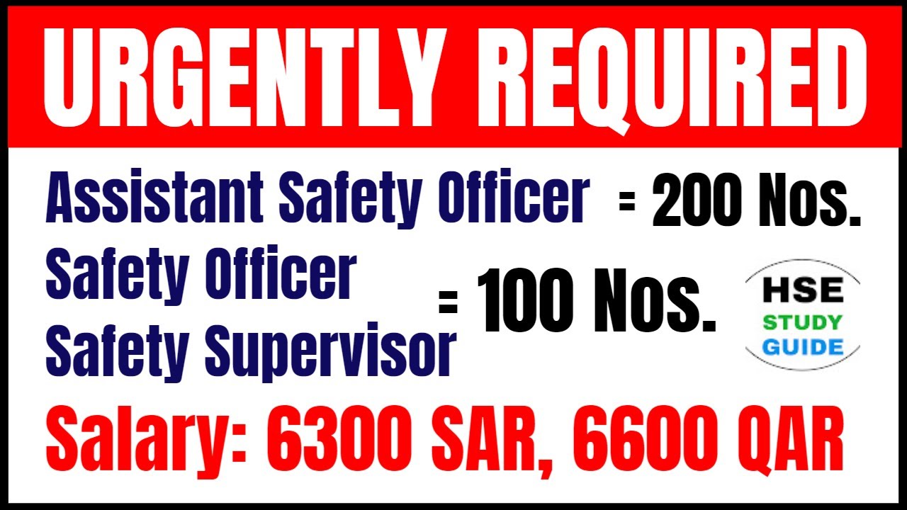 Assistant Safety Officer, Safety Officer and Safety Supervisor Job ...