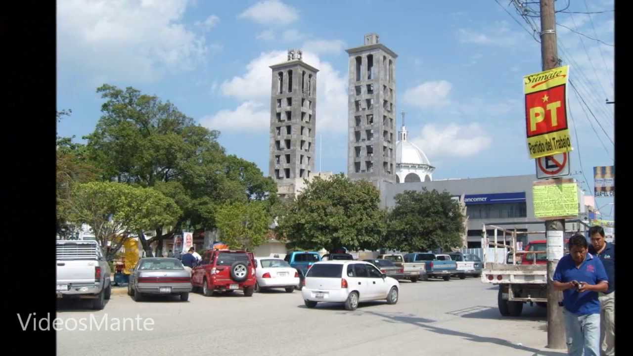 Ciudad Mante, Tamaulipas Fotograma año 2007 - YouTube