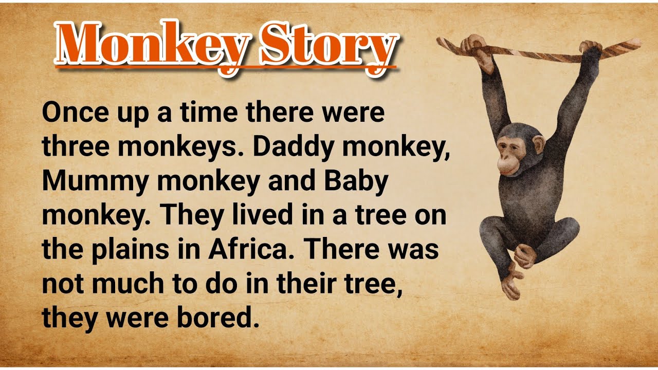 improve your English through stories |⭐Level 1 | monkey story | English ...