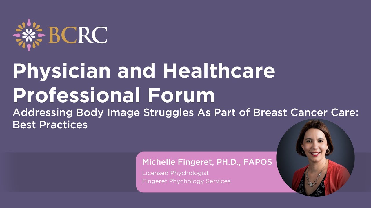 Addressing Body Image Struggles As Part Of Breast Cancer: Best ...