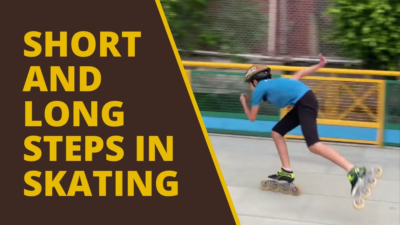 Short And Long Steps In Skating | How Can We Move Long Distance In ...