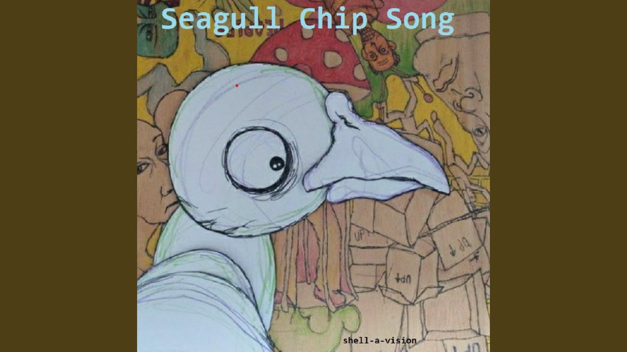Seagull Chip Song - YouTube