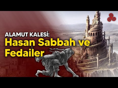 Alamut Kalesi: Hasan Sabbah ve Fedailer