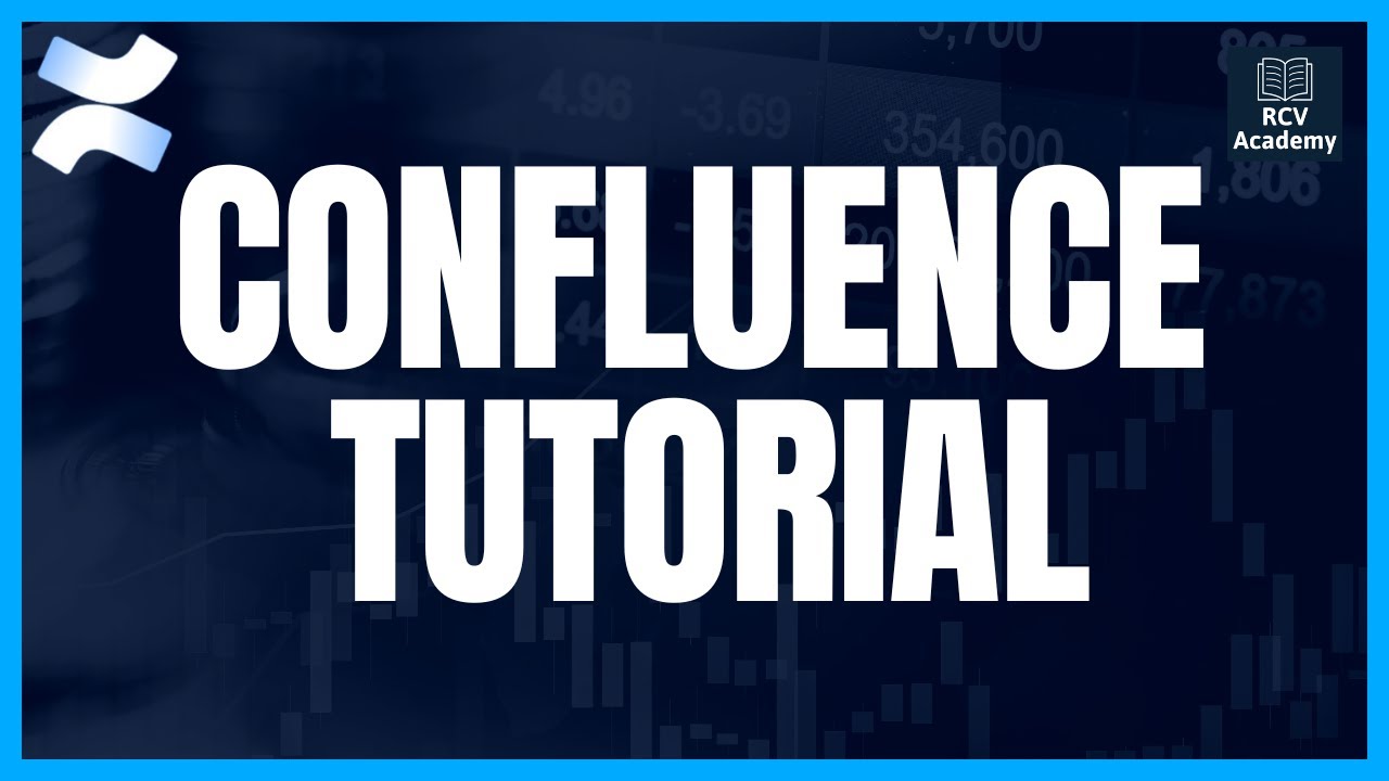 Confluence Tutorial Complete Course For Beginners And Intermediate