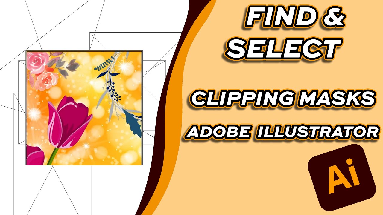 How to Quickly find Clipping Masks [Adobe Illustrator] - YouTube
