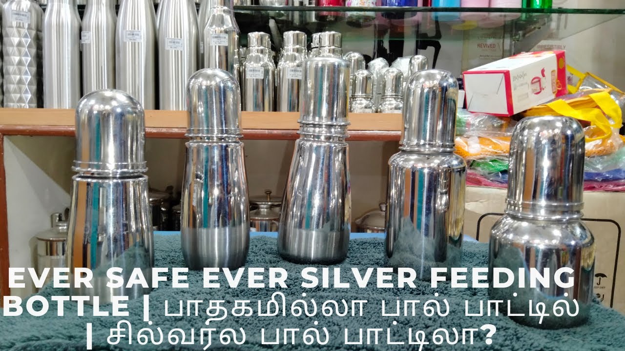 Ever safe Ever silver feeding bottle | பாதகமில்லா பால் பாட்டில் ...