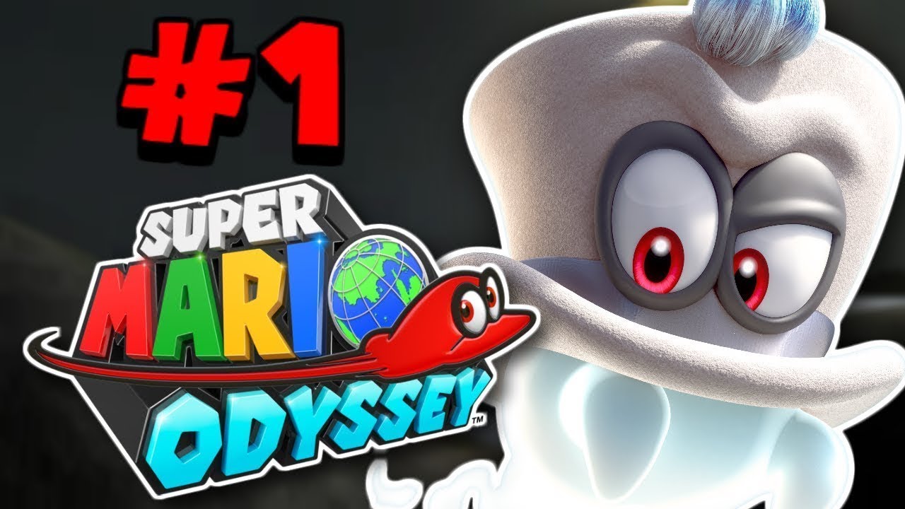 Super Mario Odyssey #1 - The Beginning - YouTube