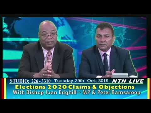 Elections 2020: Claims & Objections with Peter Ramsaroop & Juan Edghill ...