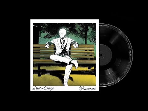 Lady Gaga - Tinnitus (VXGASS Version)
