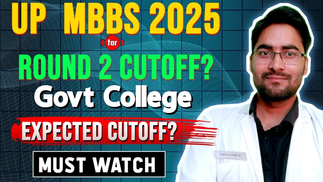 UP MBBS Cutoff Round 2 ? #upmbbscutoff #upneetcounselling2025 # ...