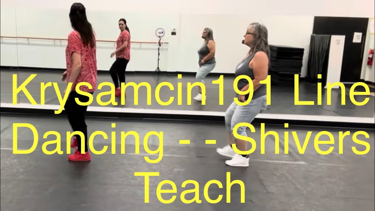 'Gives Me Shivers' (Improver Line Dance) Learn in 10 Minutes - Bonus ...