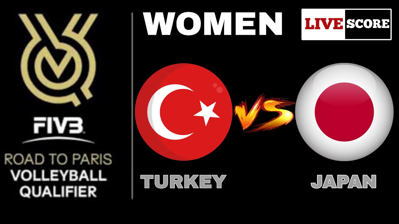 Turkey vs Japan | Women's Volleyball Olympic Qualifiers Live Scoreboard ...