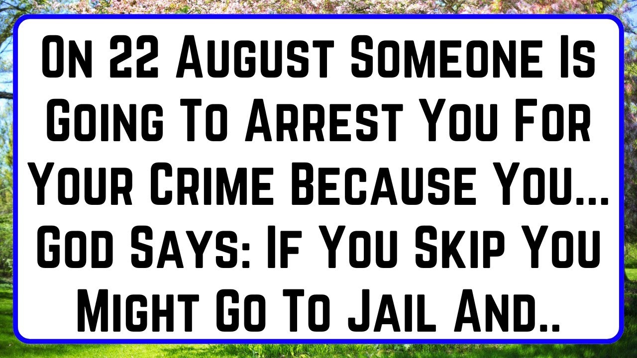 11:11🛑God Says, Someone Is Going To Arrest You For You Crime Because ...