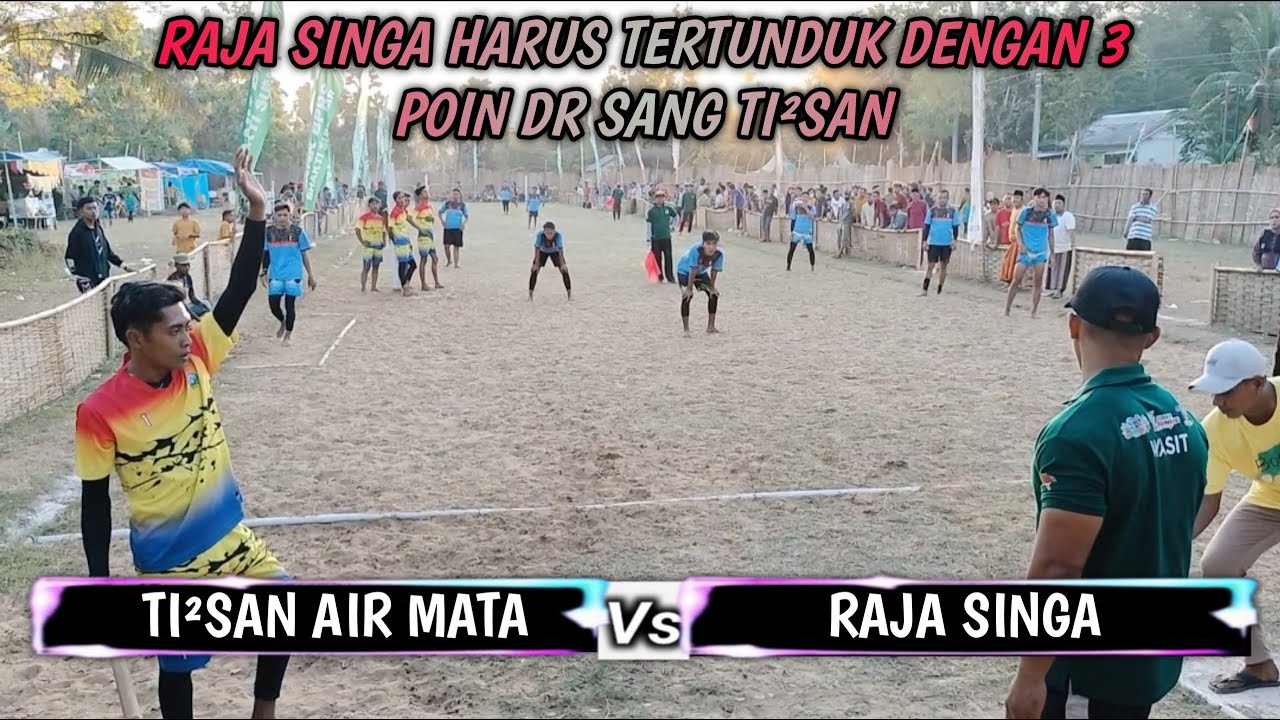 TI²SAN AIR MATA VS RAJA SINGA || DANDIM CUP 2024 !! PUTARAN KE II - YouTube