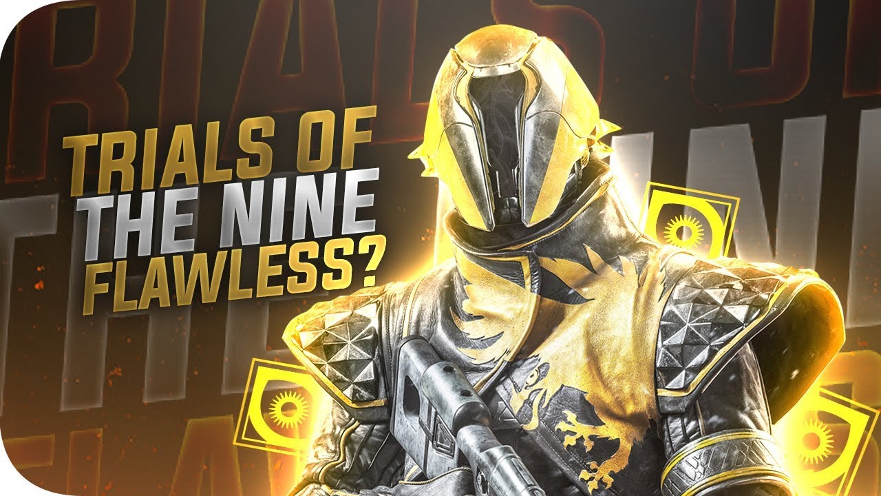 DESTINY 2 TRIALS OF THE NINE FLAWLESS WORLD FIRST - NEW TRIALS WEAPONS ...