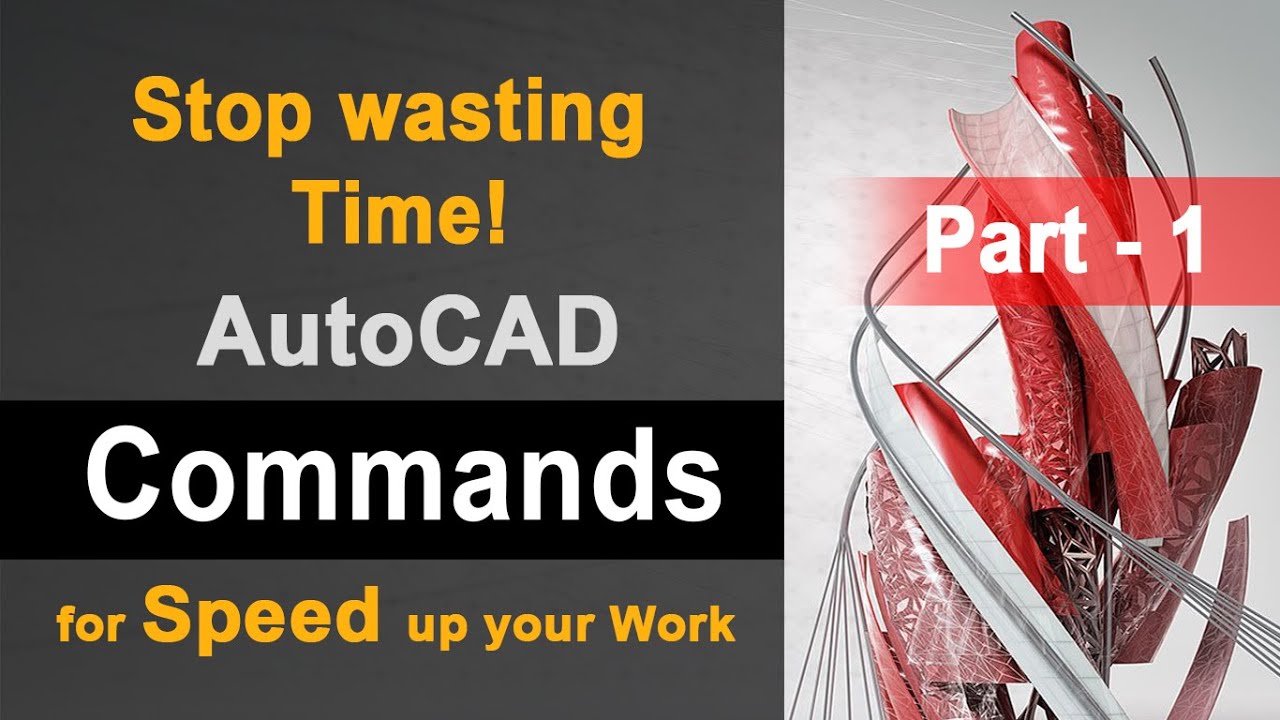 How To Use Autocad Commands For Speed Up Your Work Part 1 YouTube how-to-use-autocad-commands-for-speed-up-your-work-part-1-youtube
