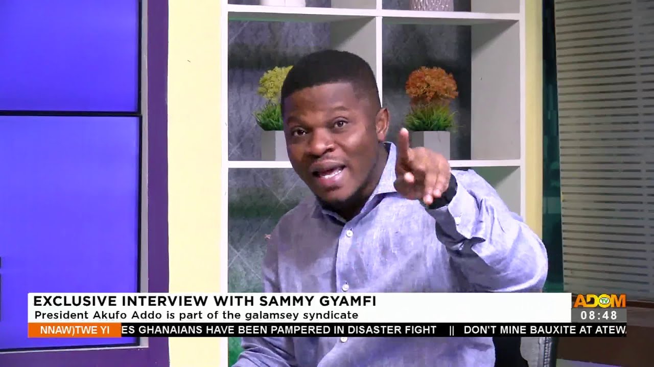 Exclusive Interview with Sammy Gyamfi - Nnawotwi Yi on Adom TV (10-9-22 ...
