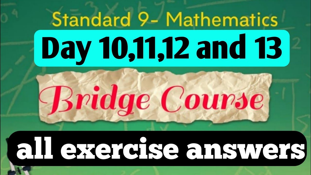 match bridge course | Class 9th day 10,11,12,13 answers | Setu Abbas ...