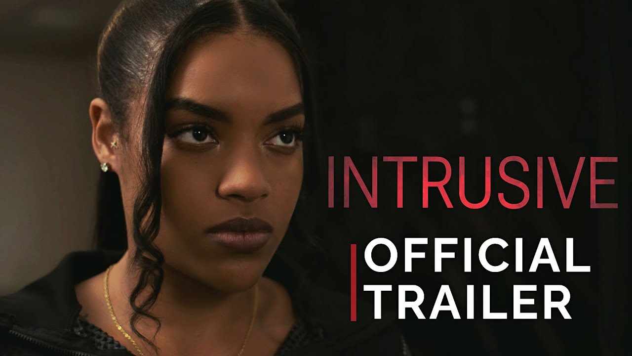 INTRUSIVE | Official Trailer | 2025 - YouTube
