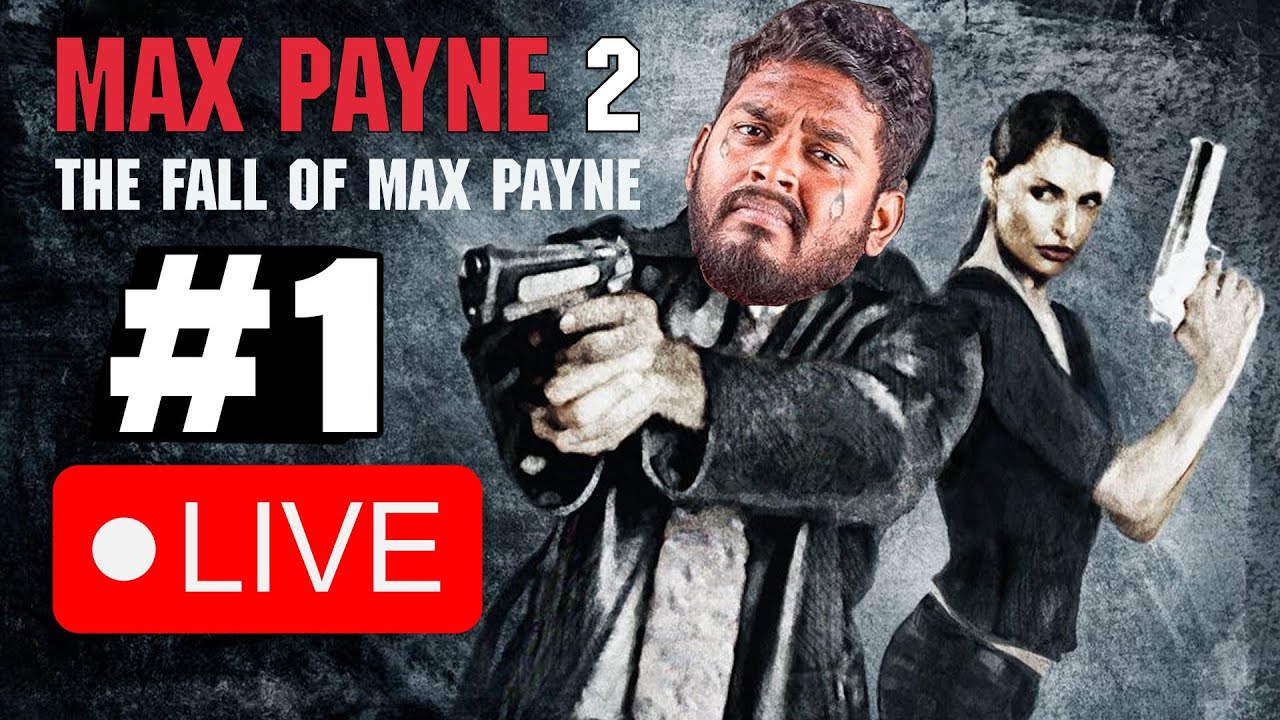 Director GVM's போலிஸ் காரன்👮🚓🚨 Part 3 | MAX PAYNE 2 Gameplay LIVE Part ...