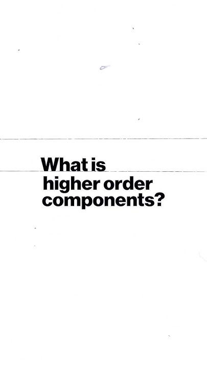 Higher Order. components Kya hai…! #higherordercomponents #reactjs # ...