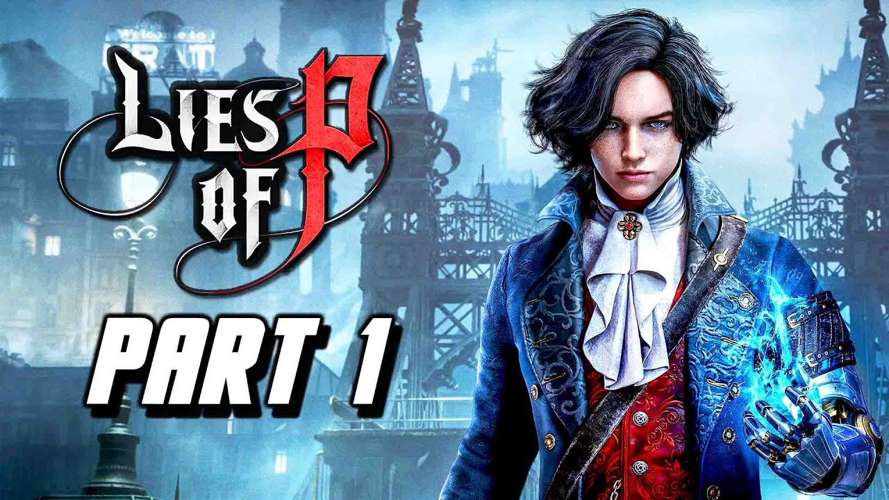 Lies of P - Gameplay Walkthrough Part 1 (PS5) Full Game - No Commentary ...