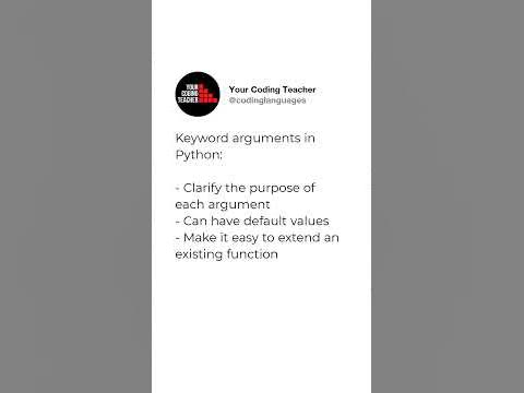 Keyword arguments in Python: - Clarify the purpose of each argument ...