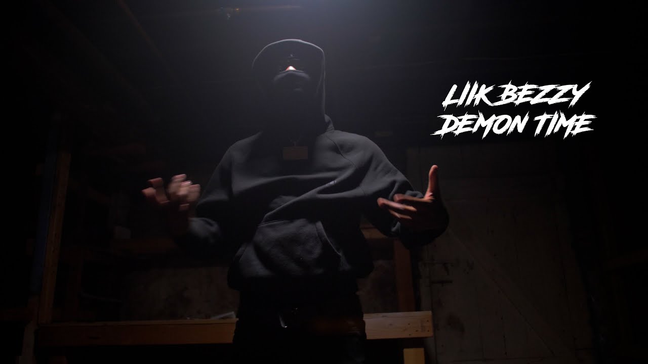 Liik Bezzy - Demon Time (Official Video) - YouTube