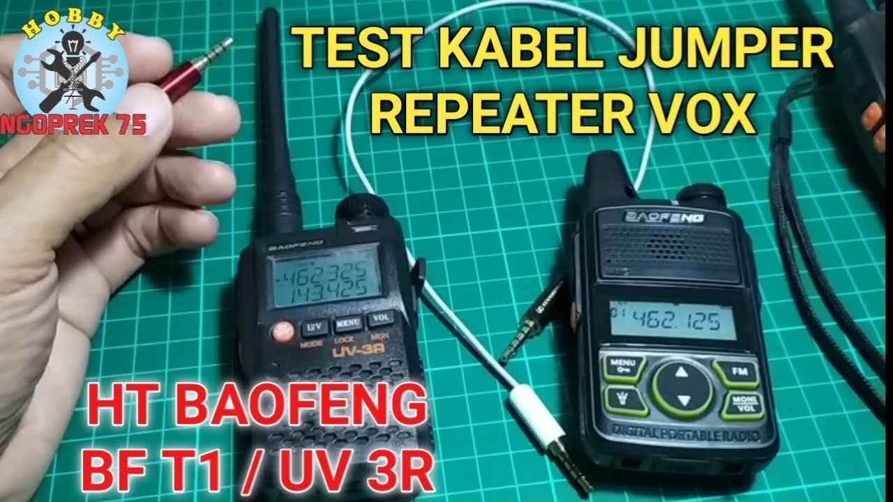 TEST KABEL JUMPER REPEATER VOX HT BAOFENG BF T1 / UV 3R - YouTube