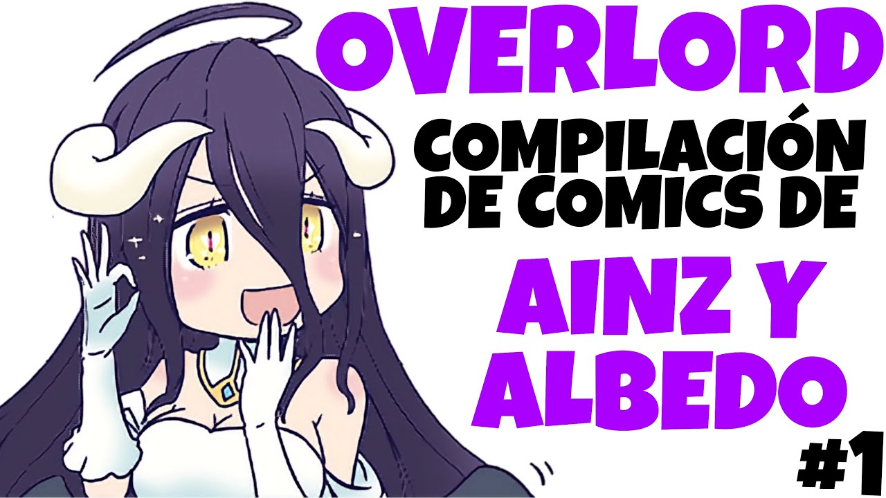 ¿ALBEDO Logró que AINZ le Diera un HIJO? | OVERLORD COMPILACIÓN DE ...