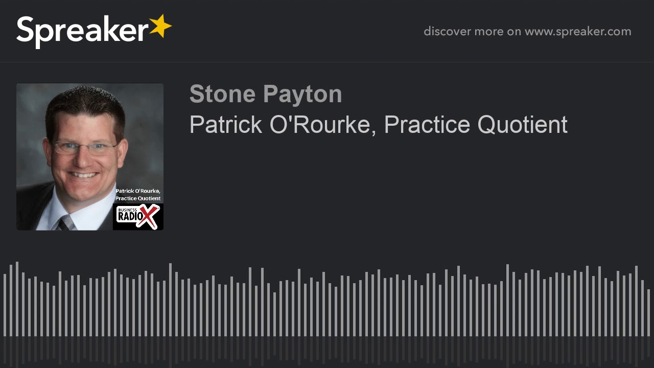 Patrick O'Rourke, Practice Quotient - YouTube